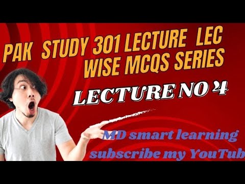 Pak301 Lecture 4 ||| Pak301 Lecture Wise MCQs Pak301 ||| Midterm preparation||| |Pak Study 301 ...