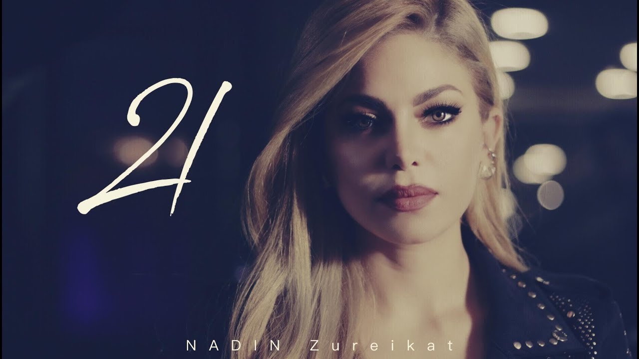 NADIN Zureikat - 21 (Official Music Video) - YouTube