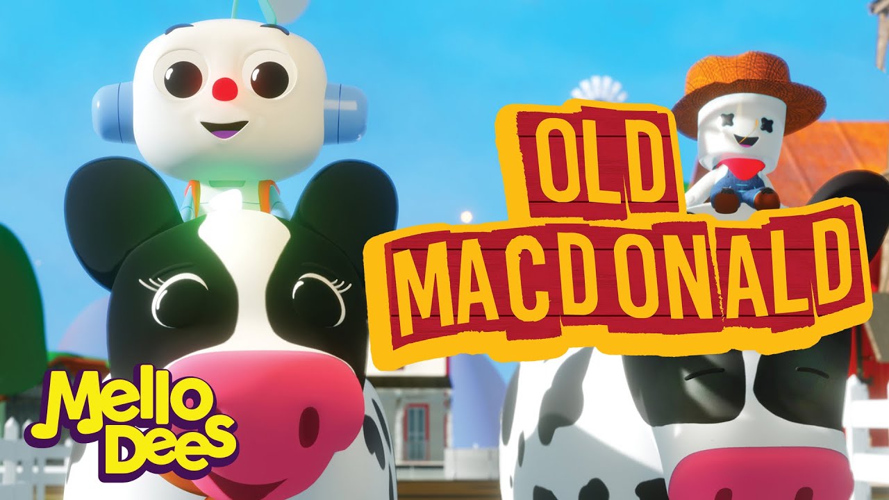 Old MacDonald Had A Farm - Mellodees Kids Songs & Nursery Rhymes | Sing ...