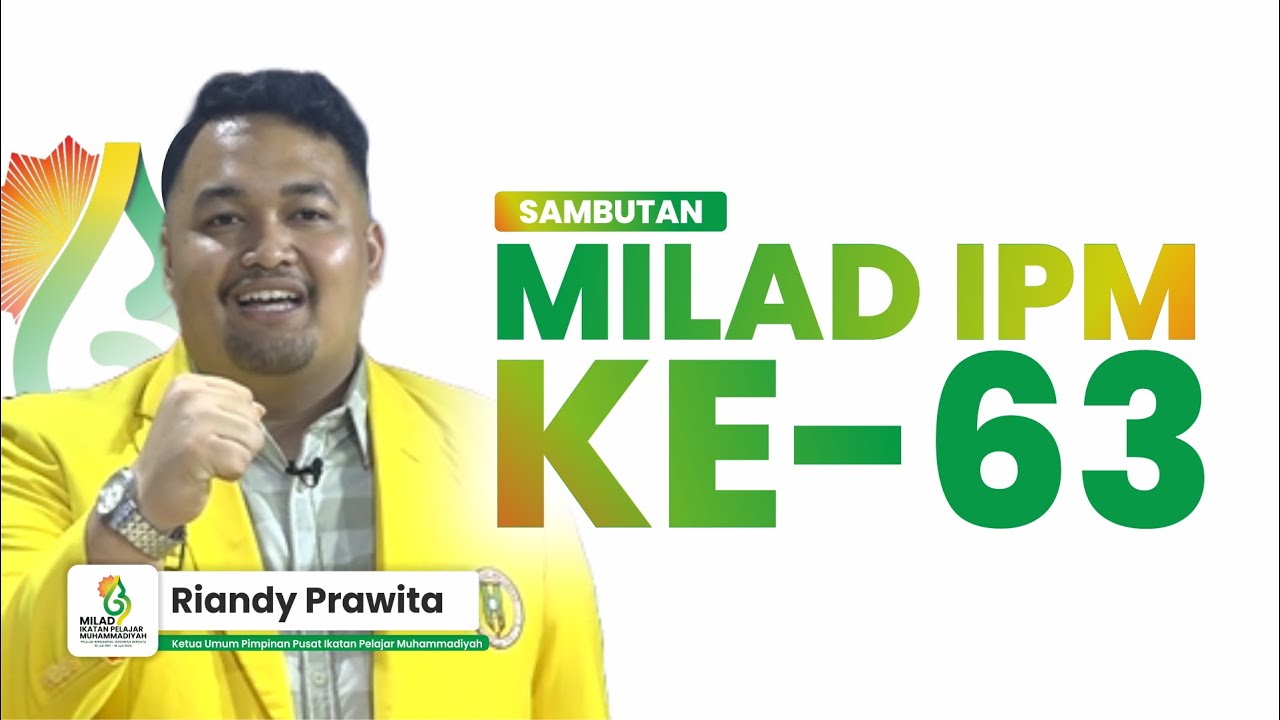 UCAPAN SELAMAT MILAD IPM KE-63 OLEH KETUA UMUM PPIPM - YouTube