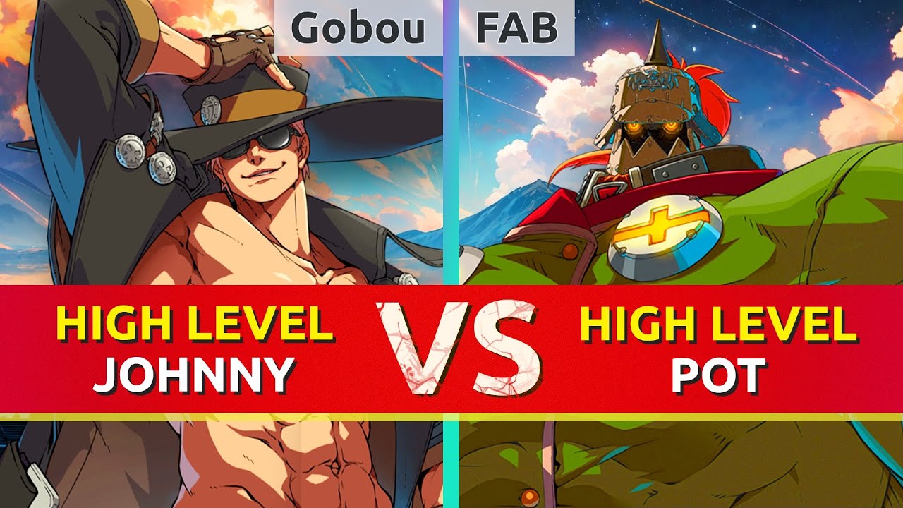GGST Gobou (Johnny) vs FAB (Potemkin). Guilty Gear Strive High Level ...