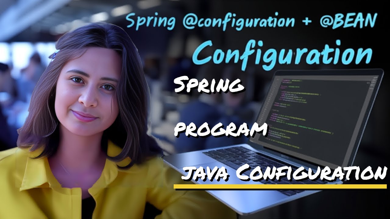 Spring Java Based Configuration Program | Java vs XML Config | @Configuration & @Bean Annotation ...