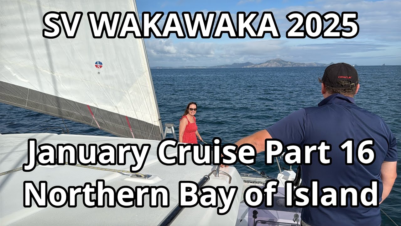 January Cruise Part 16 - Marsden Cross & Northern Bay of Islands - SV ...