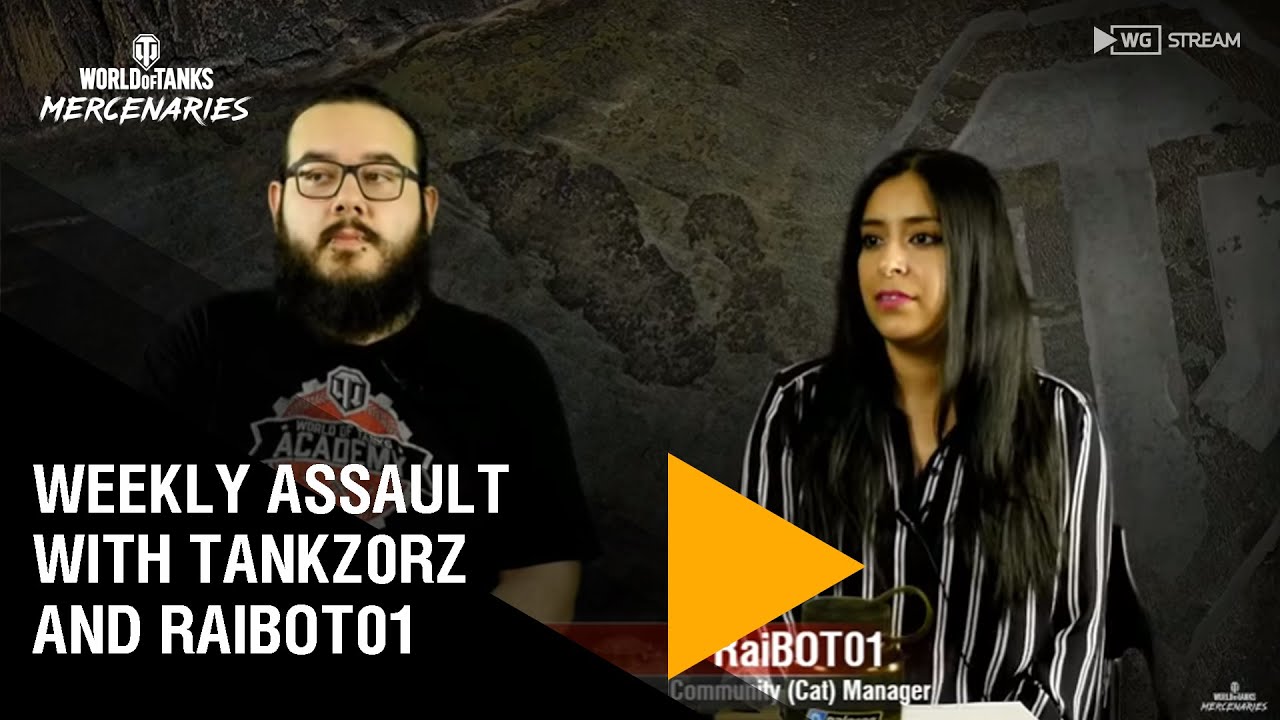 Weekly Assault with Tankz0rz & Raibot01 #95 - YouTube