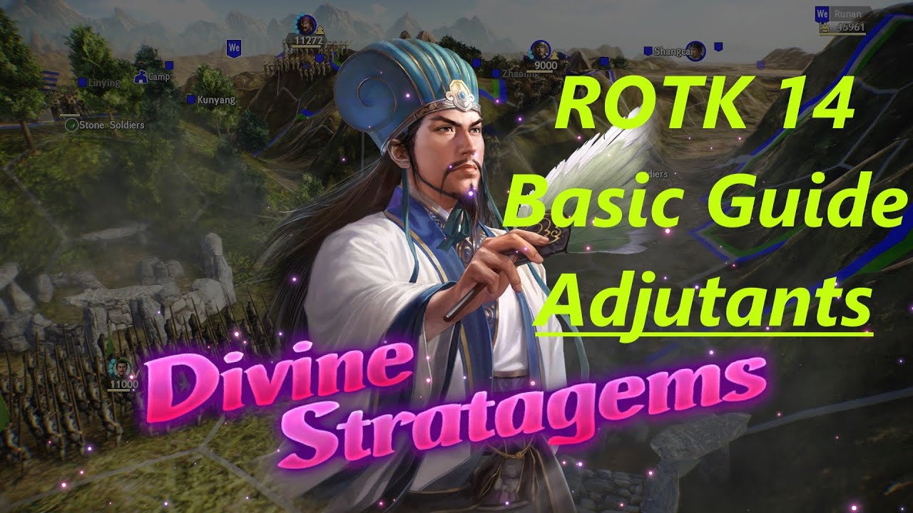 ROTK 14 - Basic guide to Adjutants - YouTube
