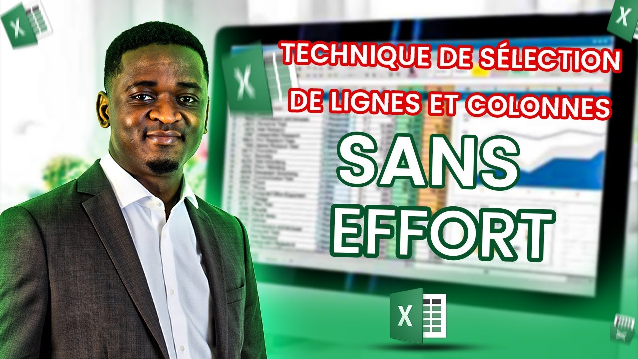 6- Astuce Rapide : Technique de sélection de lignes et colonnes sans ...