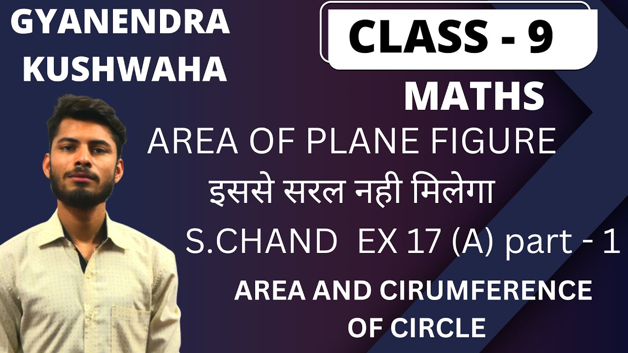 AREA OF PLANE FIGURE I EX 16 (A) PART 1 I BASED ON S CHAND I AREA OF ...