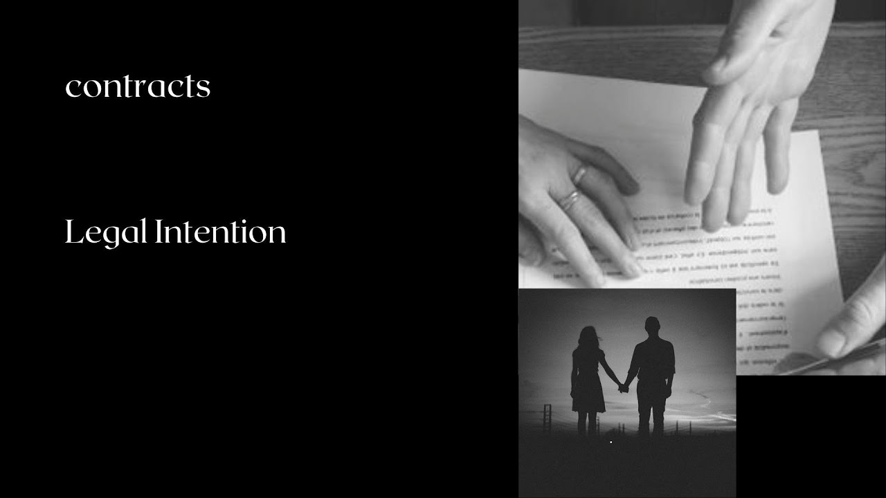 Making Contracts - legal Intention (lets learn law through examples ...