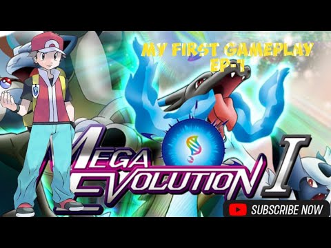 Pokemon Mega Evolution-2 | MY First Gameplay EP-1| Pokemon Game 🎯 ...