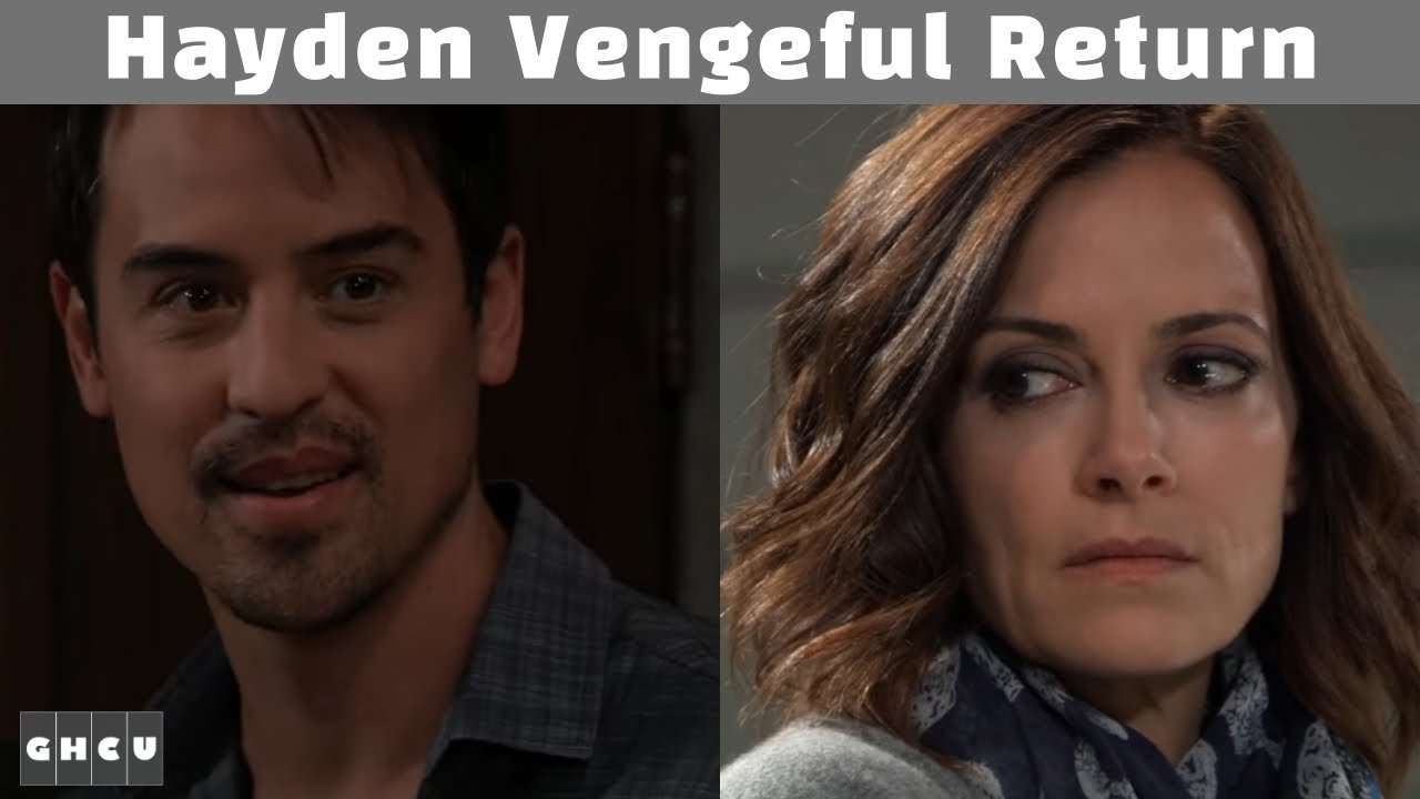 General Hospital Spoilers: Hayden Shocking Comeback, Targets Nikolas ...