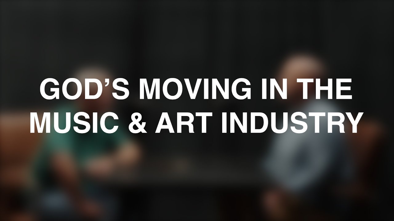 God's Moving in the Music & Art Industry: How God is using music, media ...