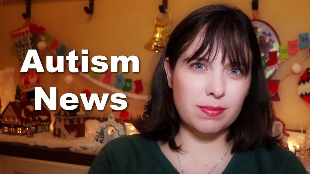 Autism in the News: November 24th-30th - YouTube