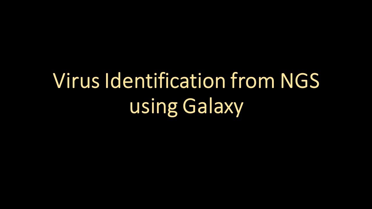 Virus Identification from NGS using Galaxy - YouTube