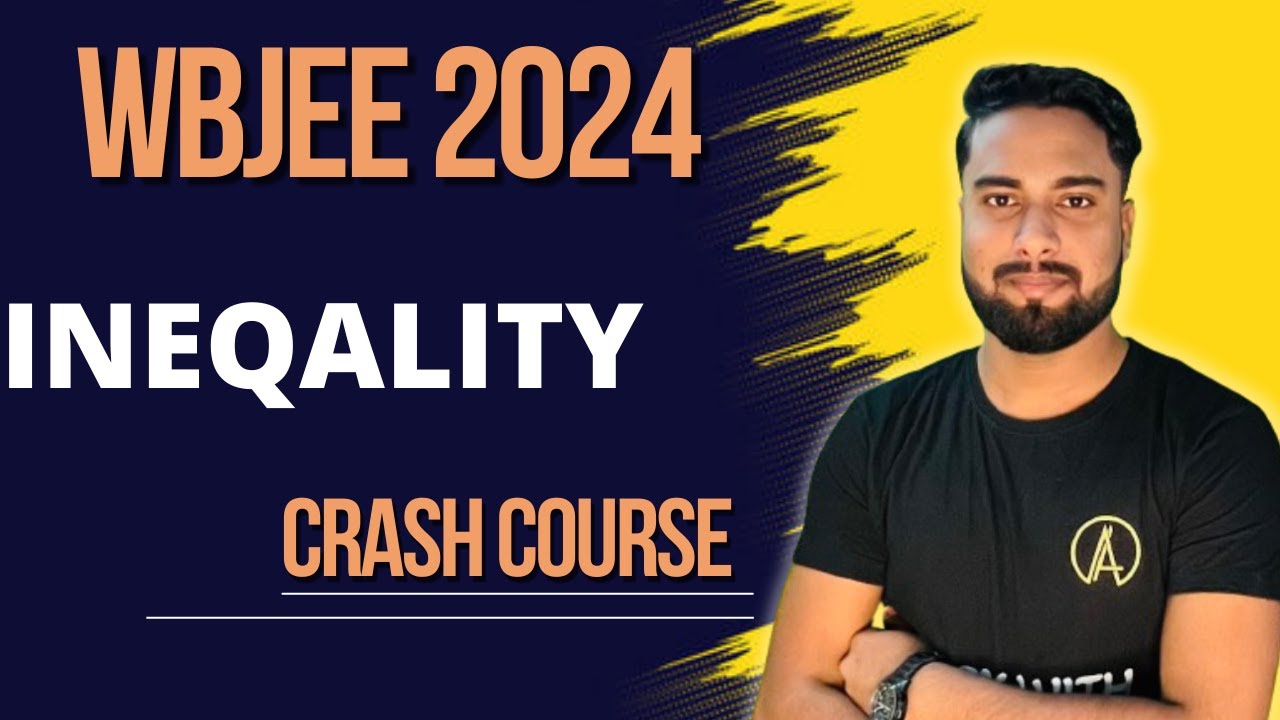 Inequality |Basic maths|Wbjee/jee main 2024 crash course🔥|Wbjee maths crash course| class 11 ...