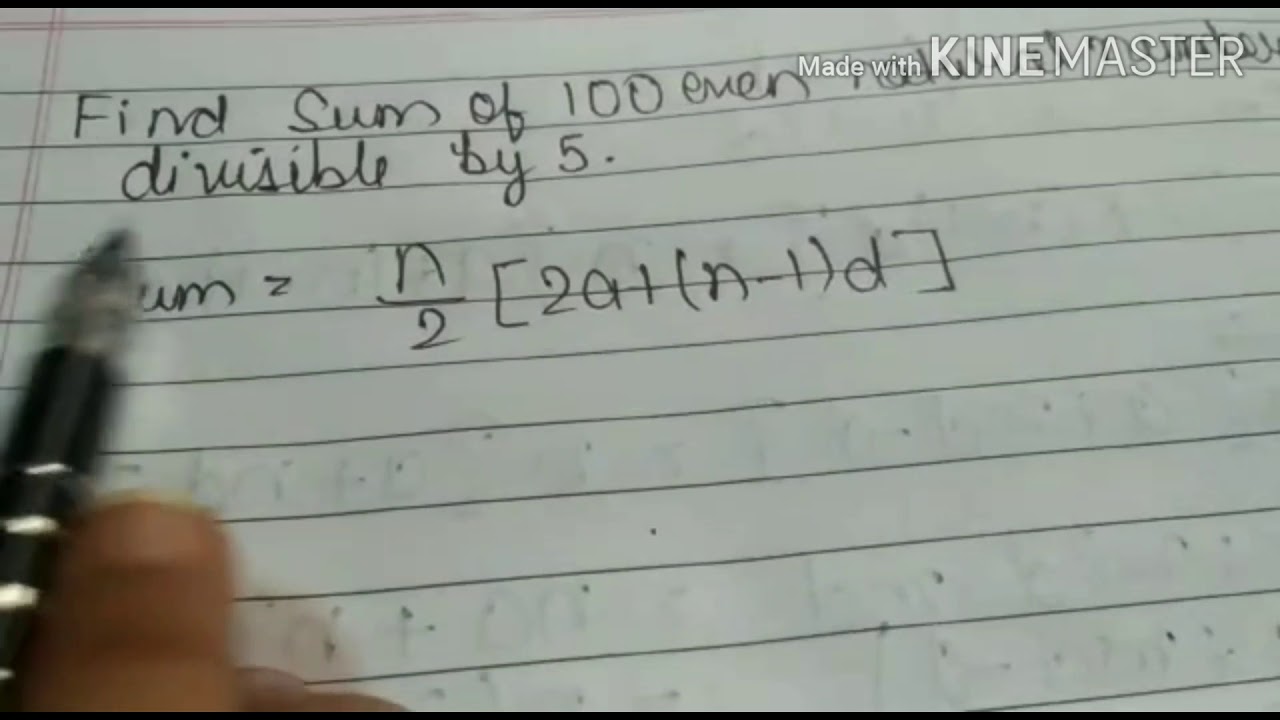Find Sum Of 100 Even Natural Number Divisible By 5 YouTube Find Sum Of 100 Even Natural Number Divisible By 5 YouTube