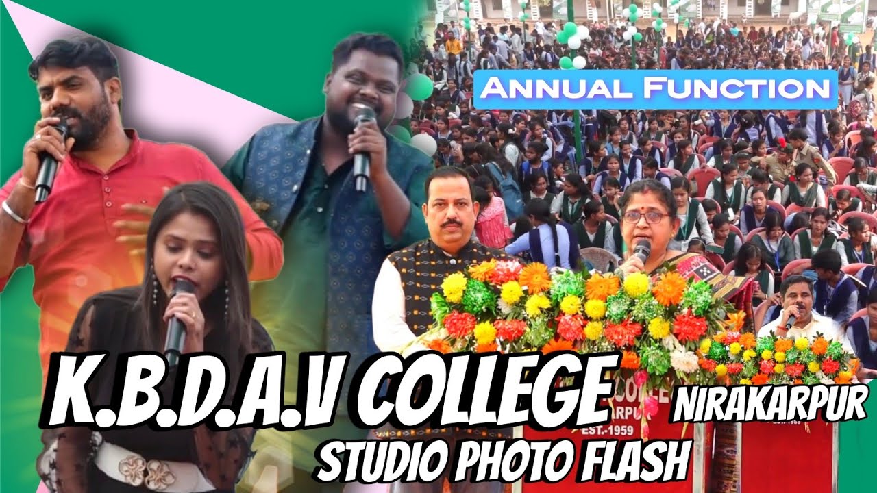 KBDAV College Nirakarpur, Annual Function 2024 ll EFX Abhijit ll # ...