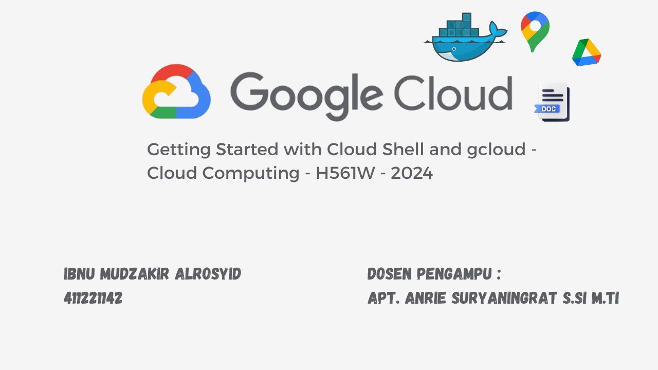 Getting Started with Cloud Shell and gcloud - Cloud Computing - H561W - 2024 - YouTube