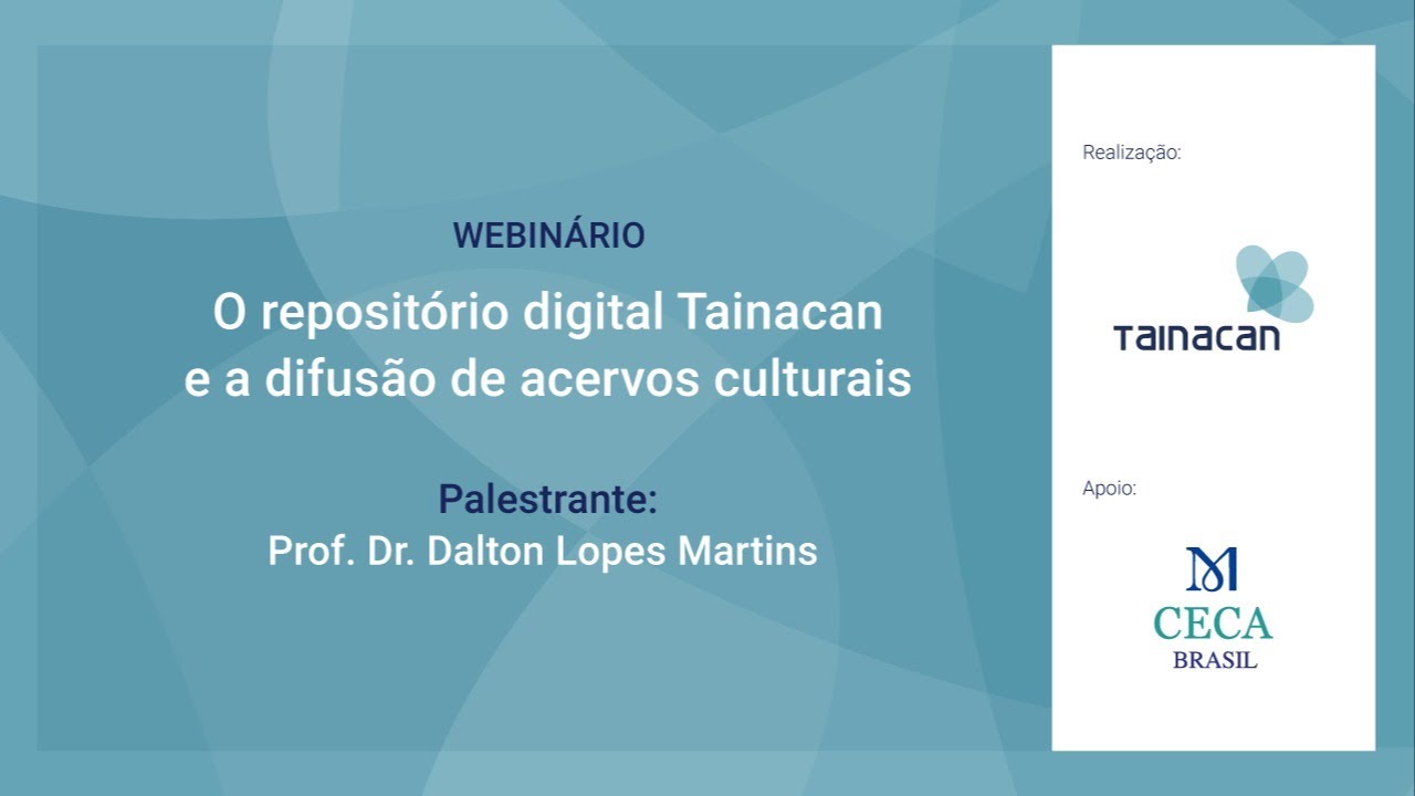 O Repositório Digital Tainacan e a Difusão de Acervos - YouTube