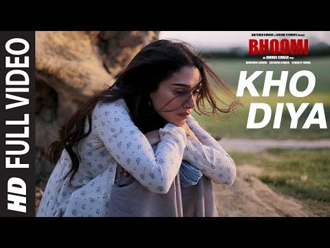 Bhoomi: Kho Diya  Full Video Song | Sanjay Dutt, Aditi Rao Hydari | Sachin Sanghvi | Sachin-Jigar