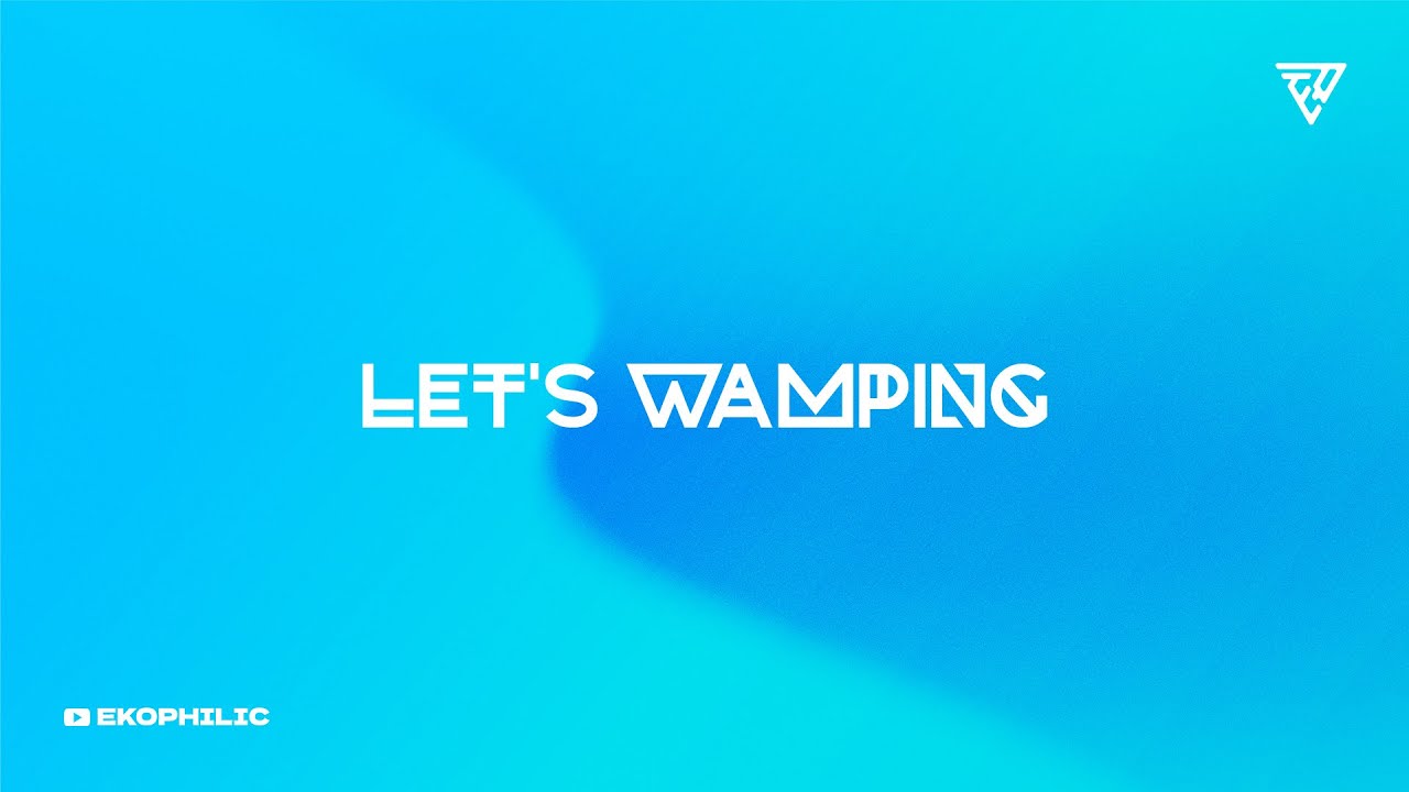 Let's Wamping - YouTube