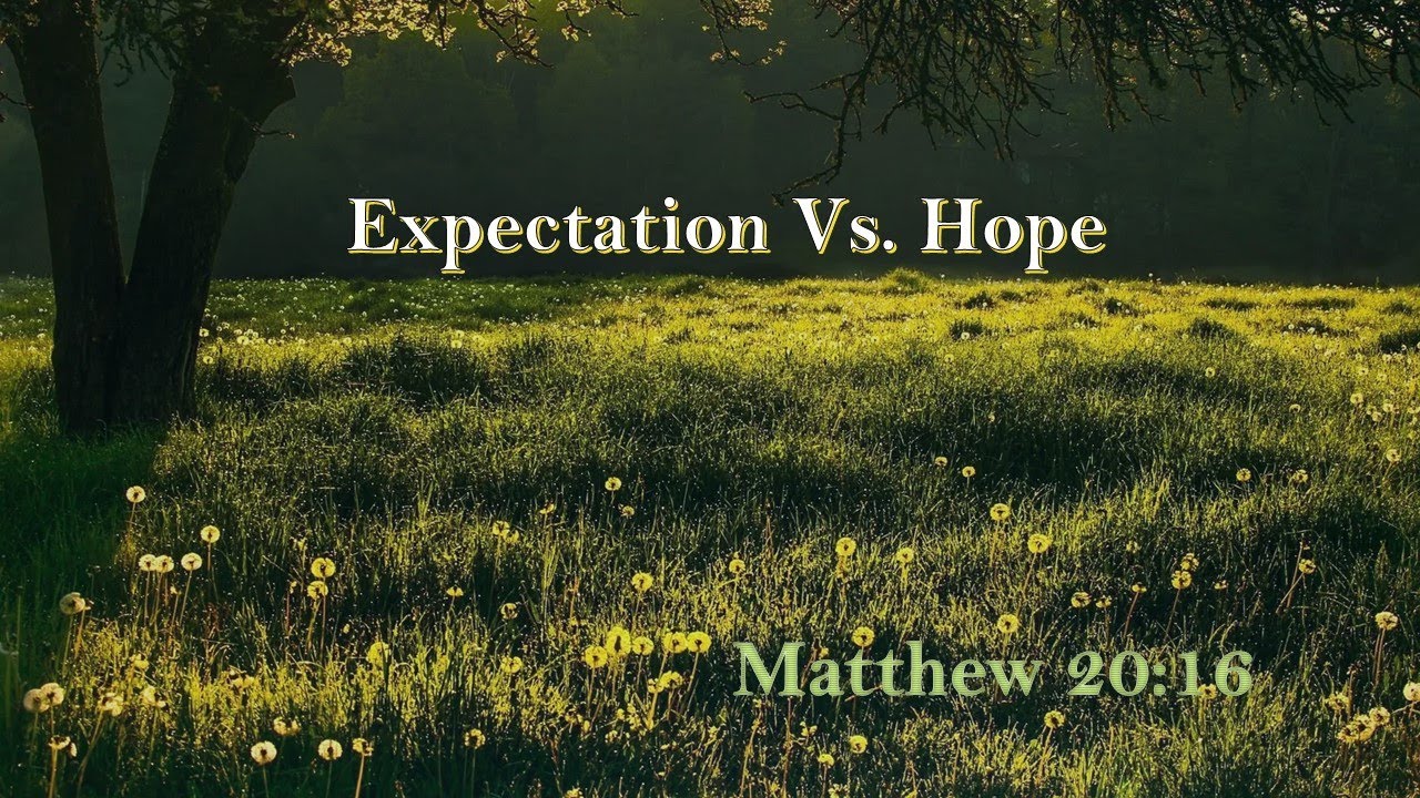 February 2, 2025 | Expectation vs. Hope - YouTube