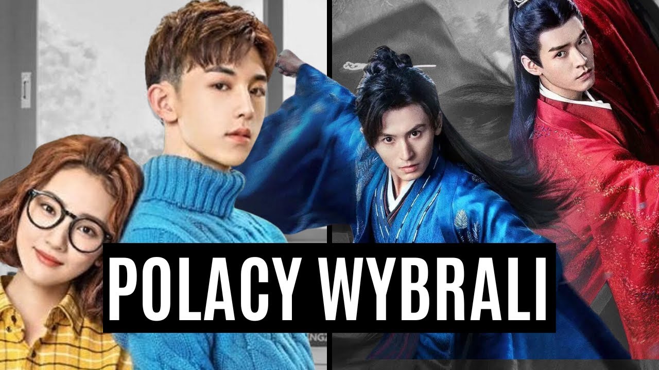 POPULARNE CHIŃSKIE FILMY I SERIALE NA NETFLIX - WYBÓR POLAKÓW - YouTube