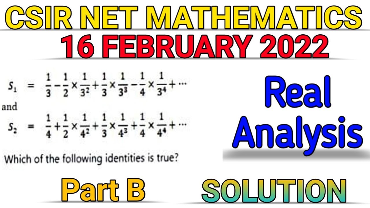 Csir Net Mathematics 16 February 2022 Real Analysis Solution Youtube