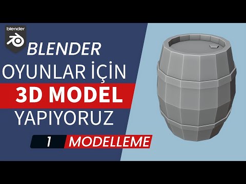 Blender İle Oyun için 3D Model Yapıyoruz - Modelleme - Part - 1 / 5