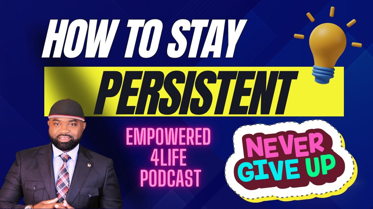 NEVER GIVE UP: PERSISTENCE IS MORE IMPORTANT THAN TALENT - YouTube