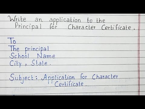 Write an application to the principal for Character certificate - YouTube
