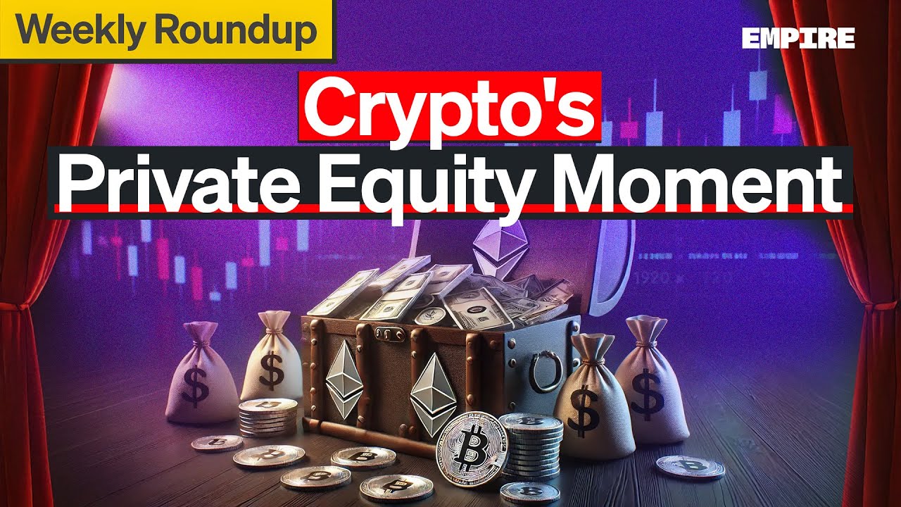 Behind Crypto Conferences, Taking More Risks, and Crypto's Private Equity Frontier | Roundup ...