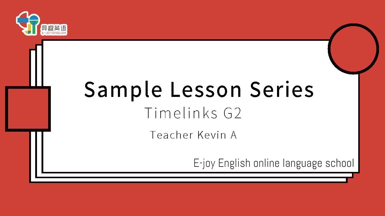 Sample lesson- Timelinks G2- Teacher Kevin - YouTube