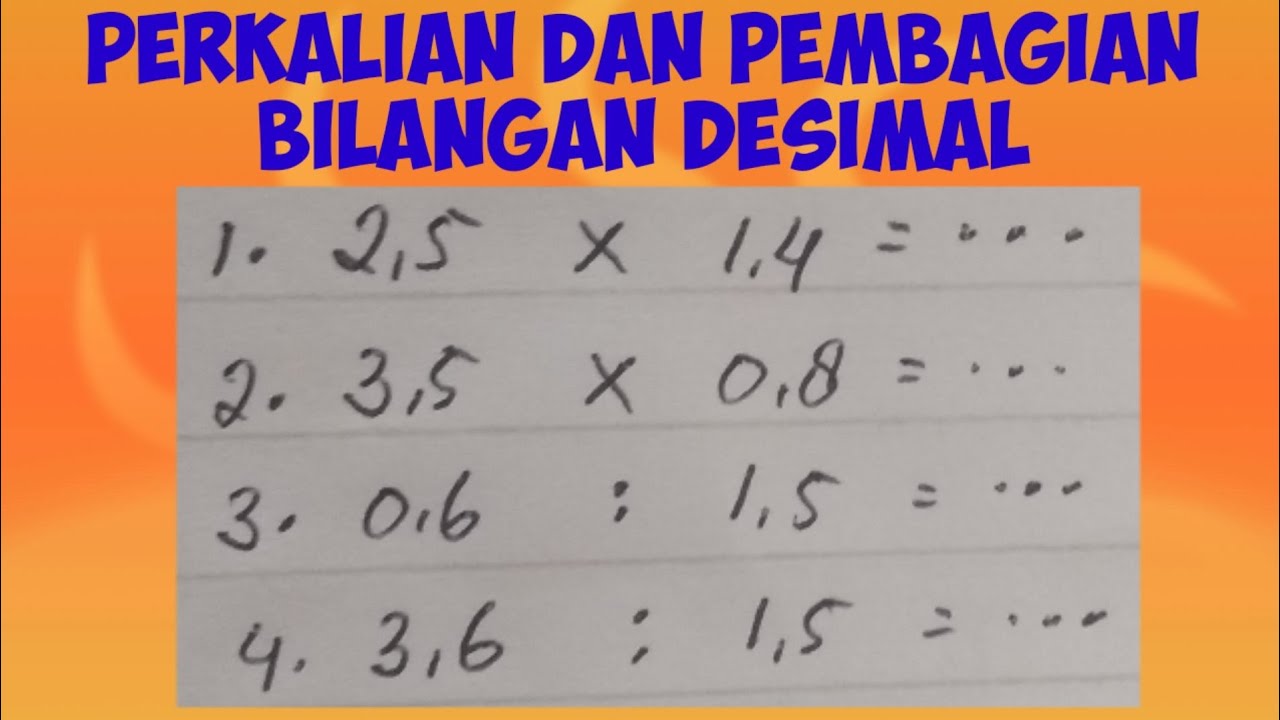 Perkalian dan Pembagian Bilangan Desimal kelas 5 cara mudah - YouTube