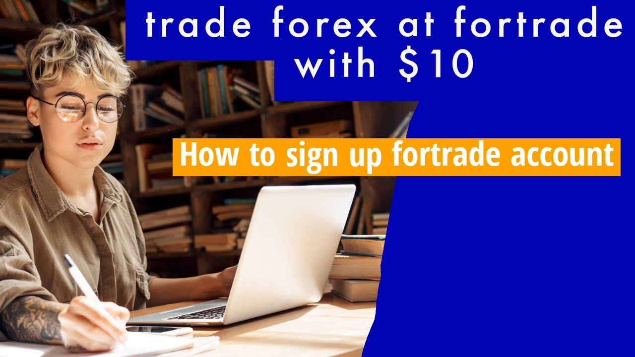 www.fortrade.com review: Step-by-step account sign up tutorials - YouTube