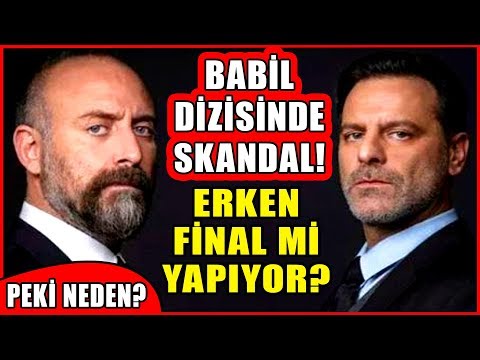 Babil Dizisinde Skandal! Dizi Erken Final Mi Yapacak? Peki Neden?