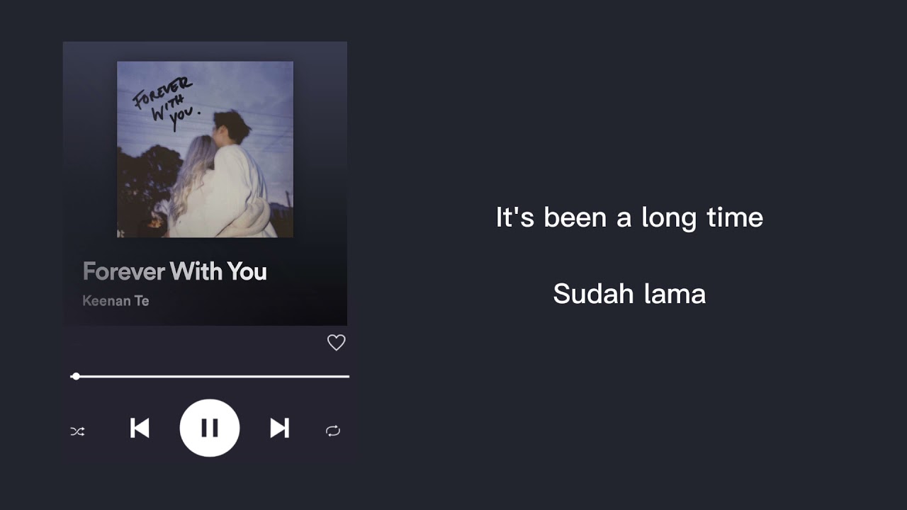 Keenan Te - Forever With You | Lirik Terjemahan Indonesia - YouTube