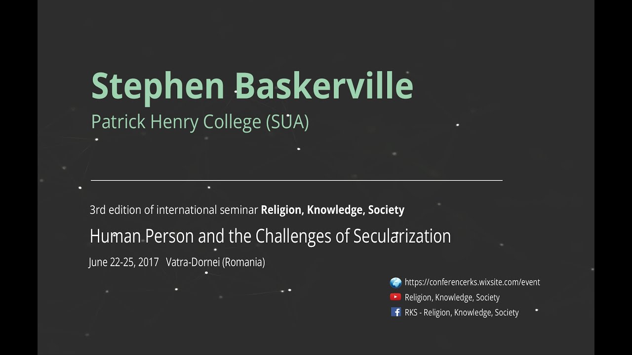 Dr. Stephen Baskerville - Patrick Henry College (SUA) - YouTube