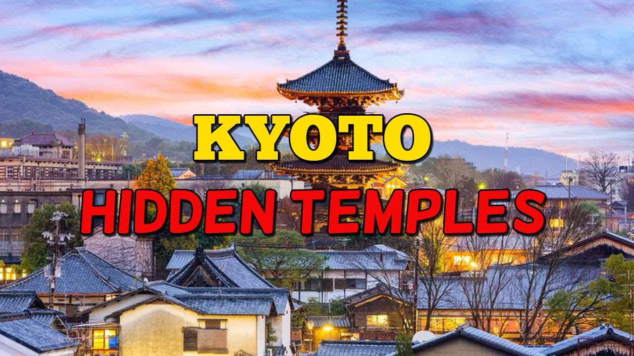 Kyoto Hidden Temples: Discover Japan’s Secret Spiritual Gems - YouTube