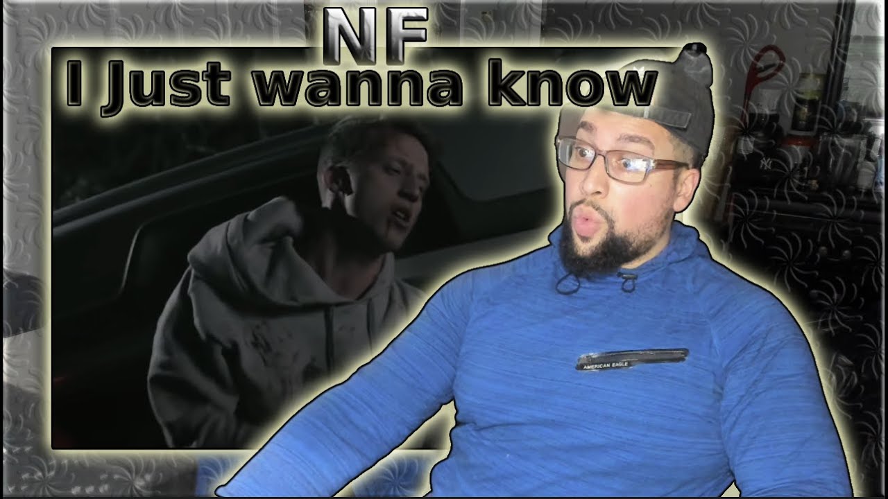 NF - I Just wanna know | This was not my favorite - YouTube