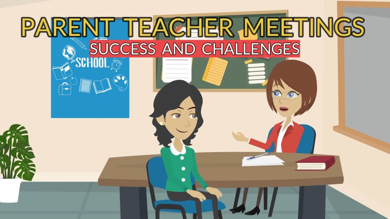 Parents and Teachers Meeting: Successes and Challenges - YouTube