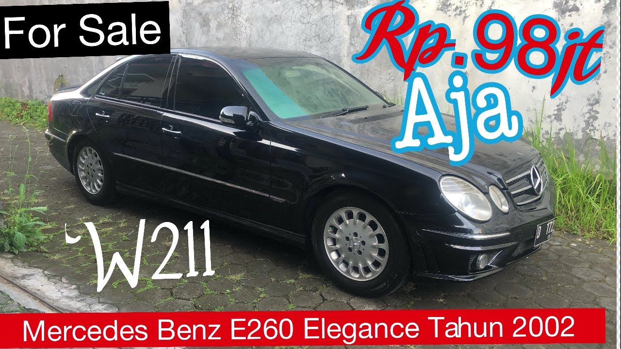 [For Sale] Mercedes Benz E260 Elegance tahun 2002 | W211 | Surat ...