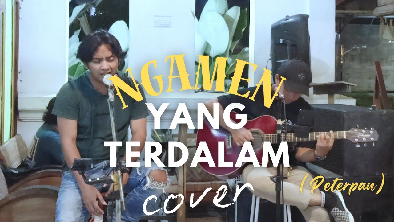 YANG TERDALAM - PETERPAN [LIVE COVER BY BeMusic] - YouTube