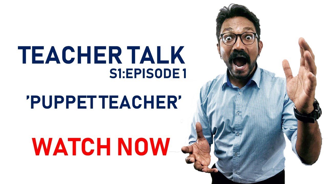 S1E1: Teacher Talk - hosted by Coach Dave Thomas- 'Puppet Teacher ...