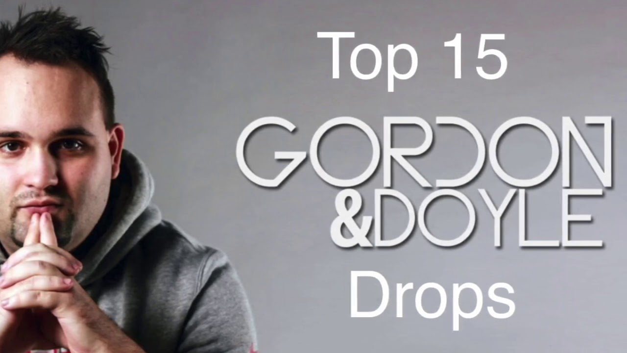Top 15 Gordon & Doyle Drops - YouTube