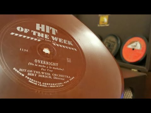 1134 Overnight ~ Hit Of The Week Orchestra Bert Hirsch ~ Durium HOTW ...