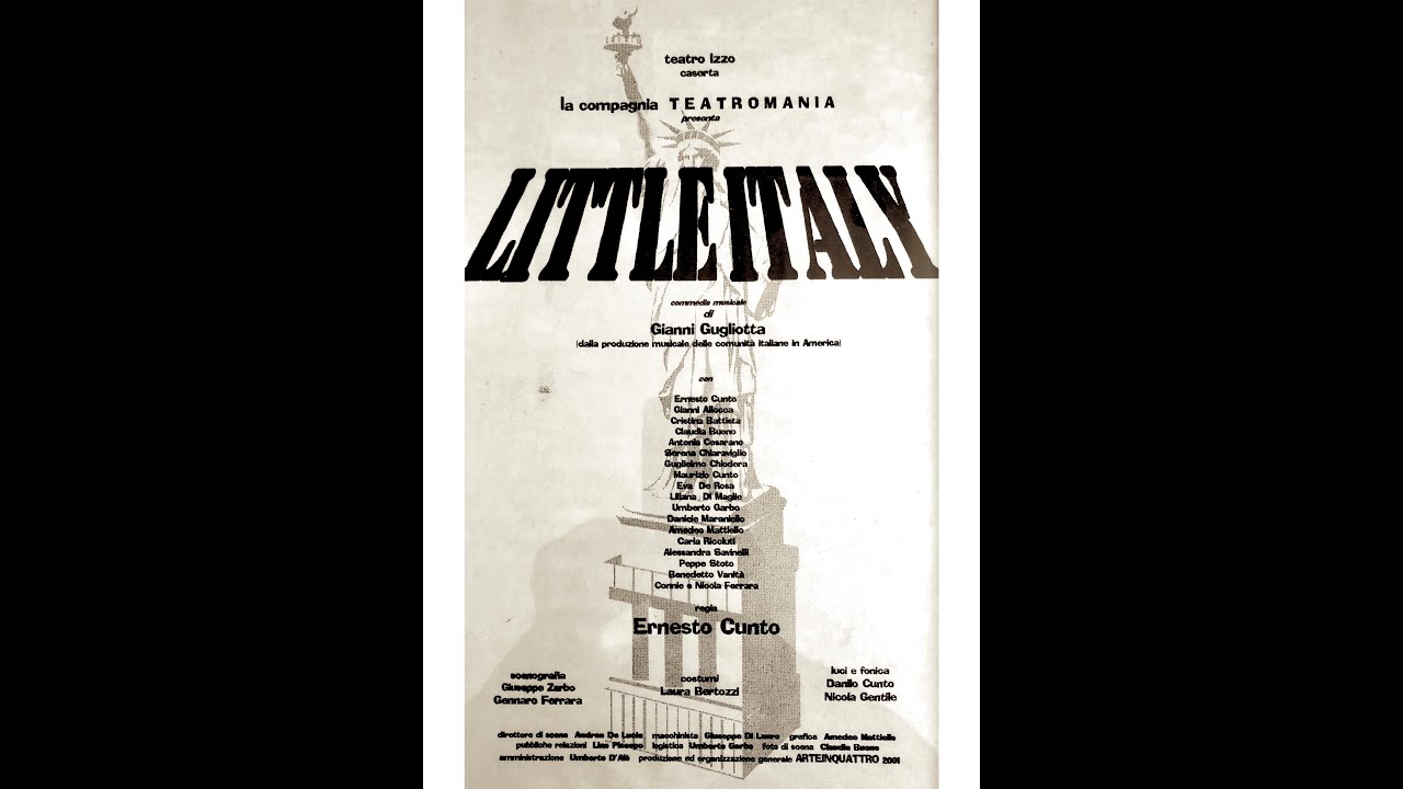 LITTLE ITALY edizione 2001@compagniateatraleeernestocunto - YouTube
