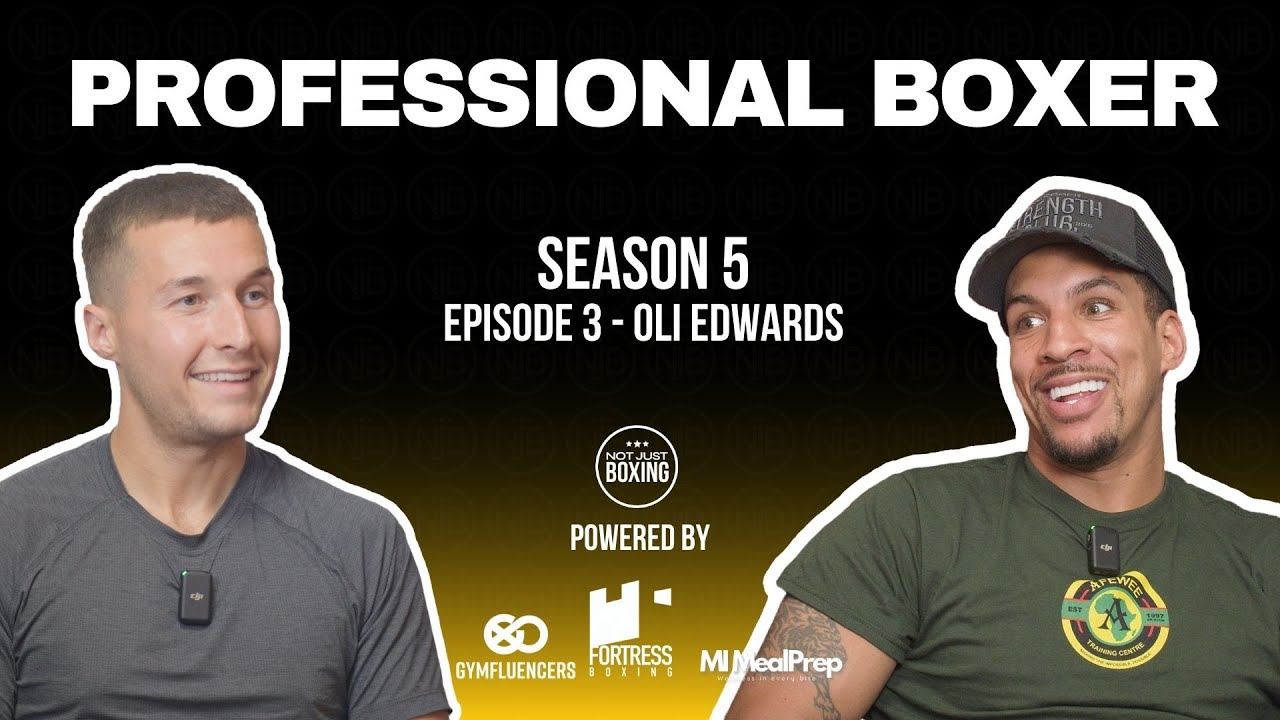 Professional Boxer | Oli Edwards | NJB Podcast S05 E3 - YouTube