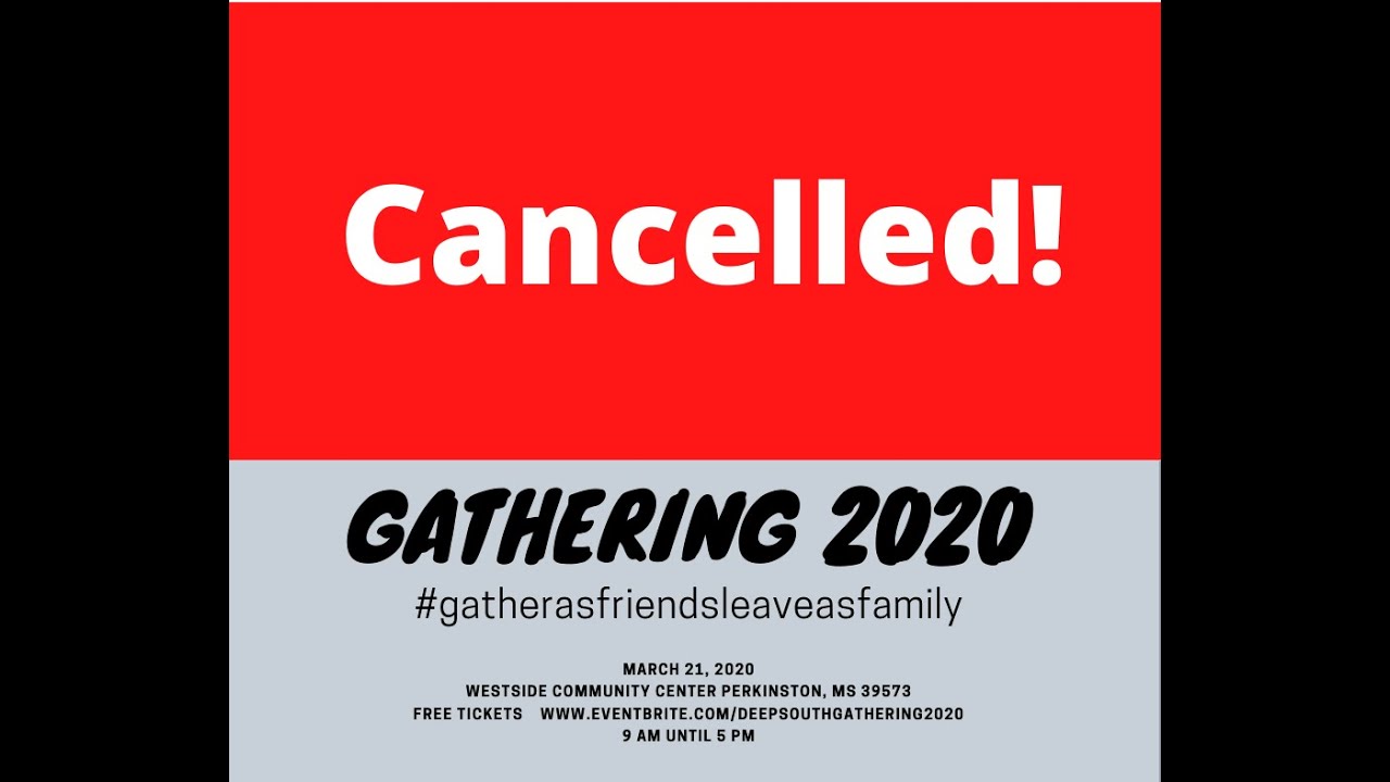 URGENT Gathering 2020 NEWS -- CANCELLED! - YouTube