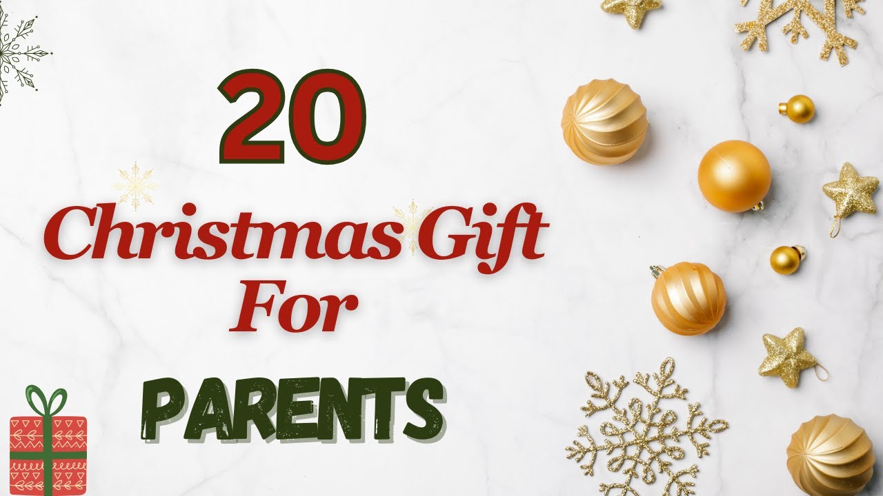 20 Best Christmas Gifts For Parents | Christmas Gift Ideas For Family ...