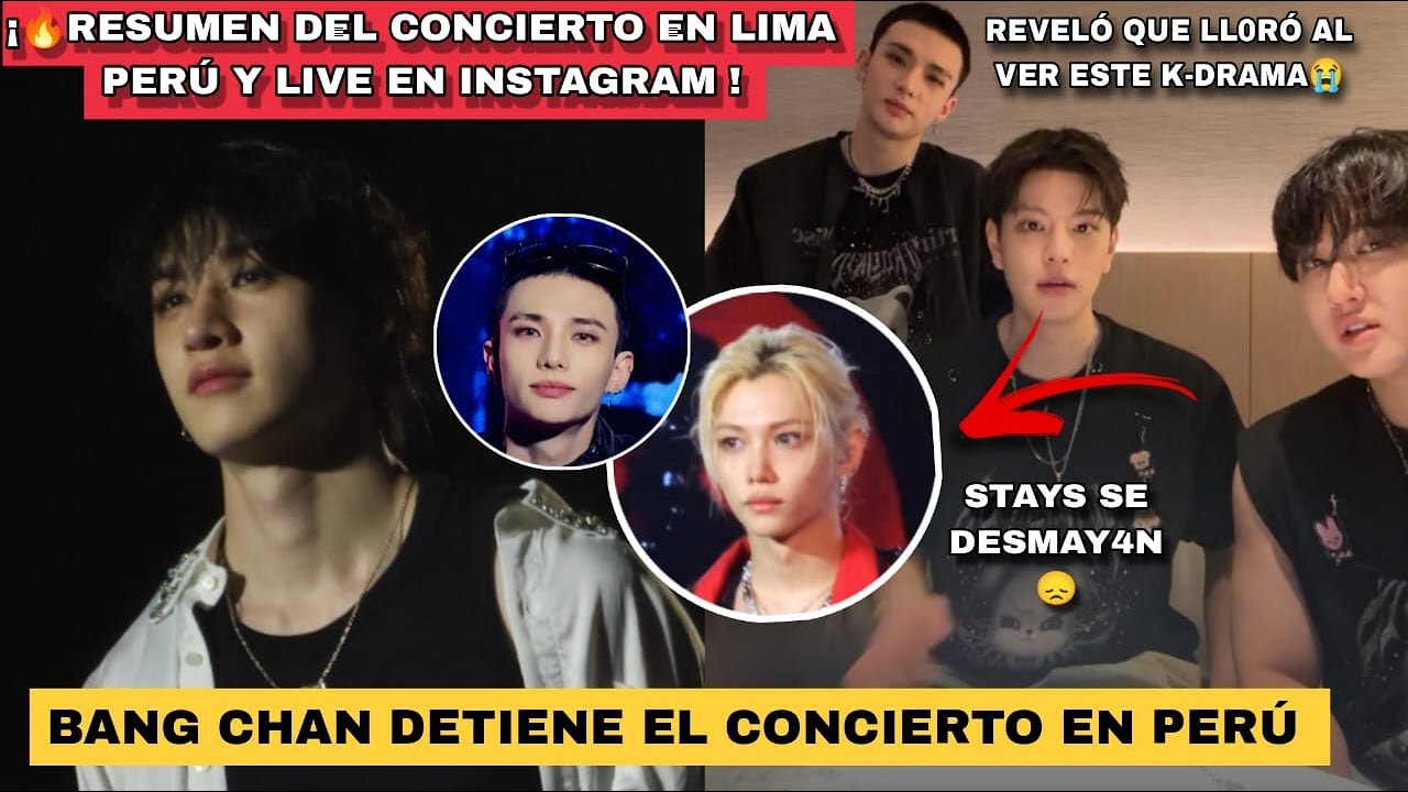 🔴 POR ESTA RAZÓN STRAY KIDS DETUVO EL CONCIERTO EN LIMA PERÚ + RESUMEN ...